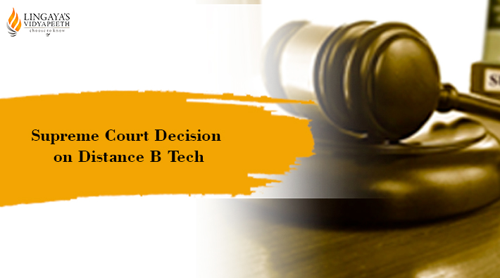 Supreme Court Decision on Distance B Tech - Updated 2025